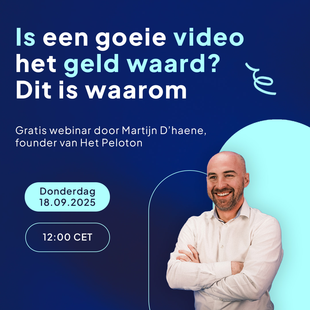 Webinar - Is een goeie video het geld waard? Dit is waarom